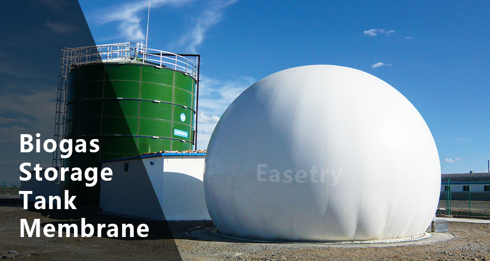 Biogas Storage Tank Membranes , Environmental Materials, Easetry